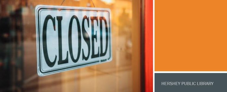 2025 Library Closing Dates - Hershey Public Library